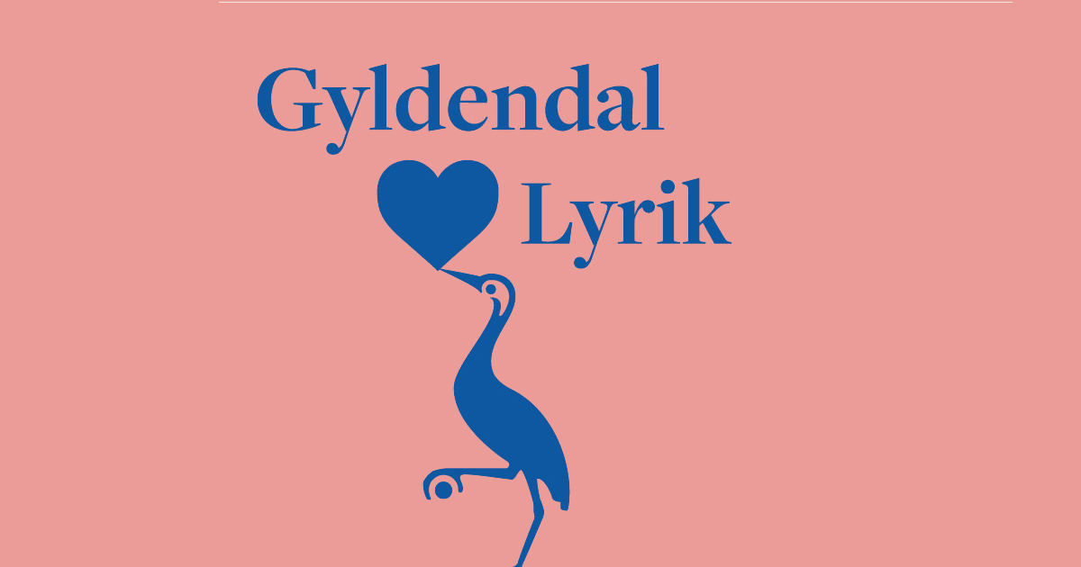 Her er 10 danske digtere, som du skal kende | Gyldendal