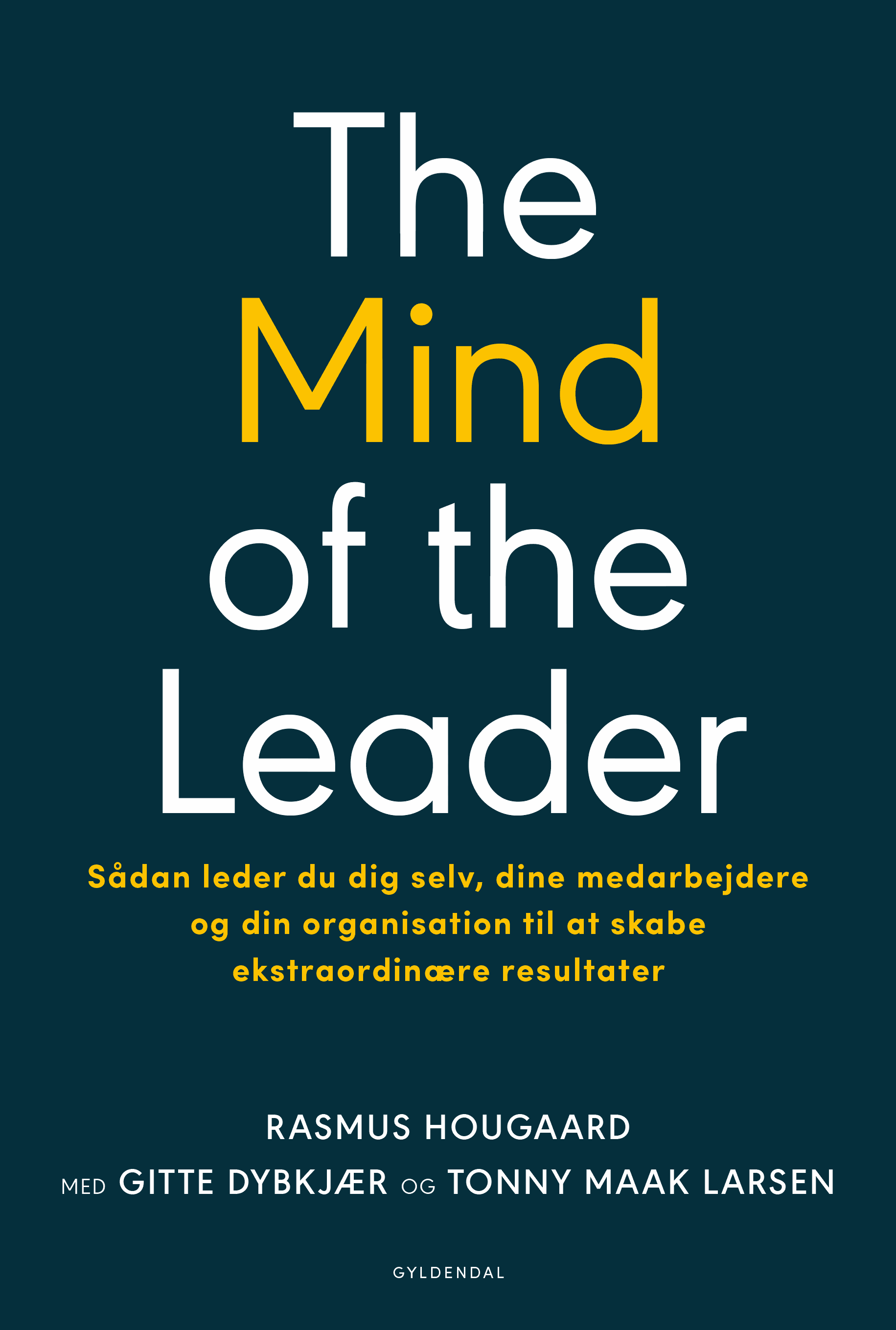 The Mind of the Leader